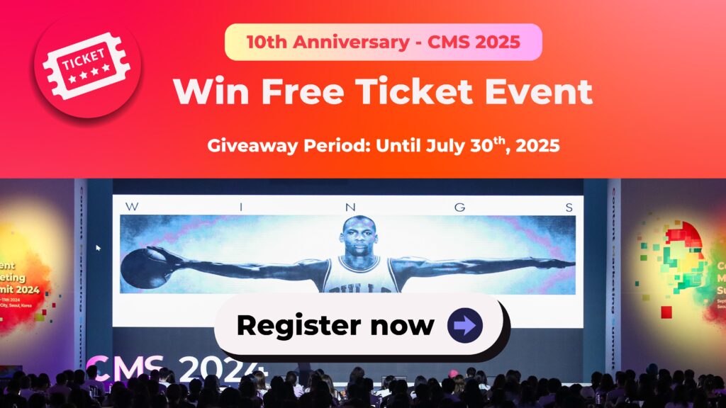 Free Ticket - Content Marketing Summit Seoul